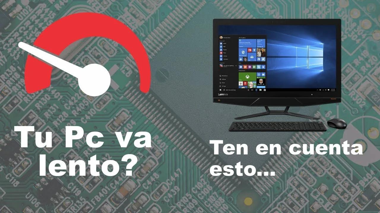 Tu PC va lento? Esto debes tener en cuenta para hacerlo más veloz