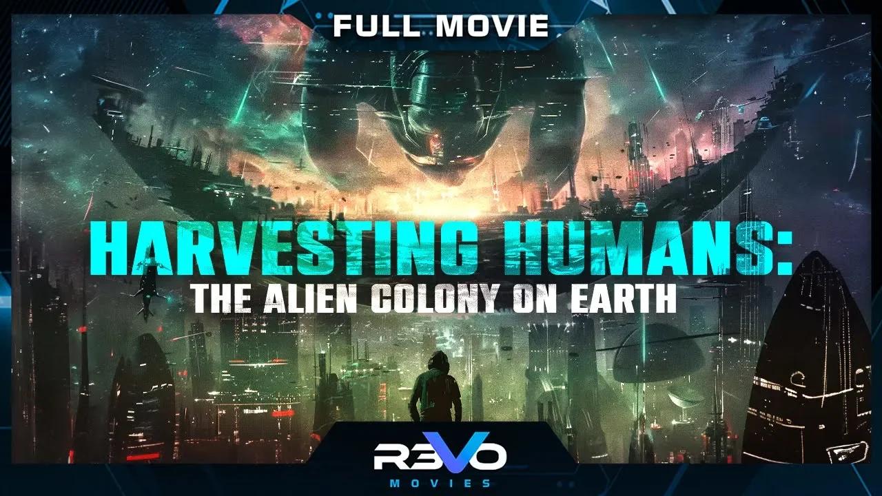 HARVESTING HUMANS: THE ALIEN COLONY ON EARTH | HD | ALIEN & MYSTERIES ...