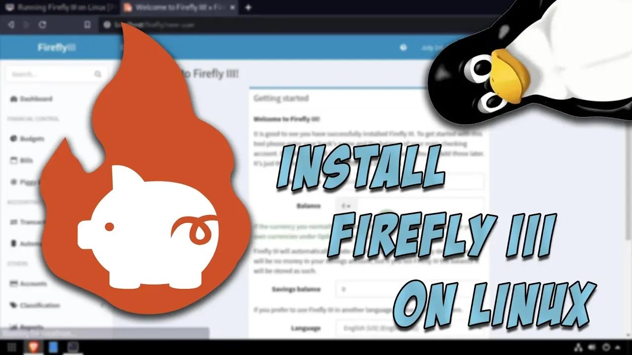 Running Firefly III on Linux [PHP Based Personal Finance Manager]