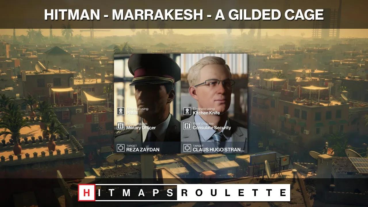 HITMAN 3 - Marrakesh - A Gilded Cage | HITMAPS™ In-Game Roulette