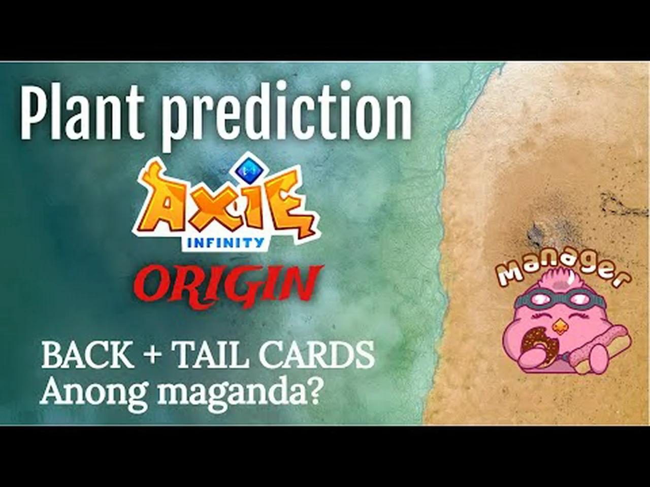 Axie Infinity Origin: Plant Prediction (Back and Tail Cards) | Anong ...