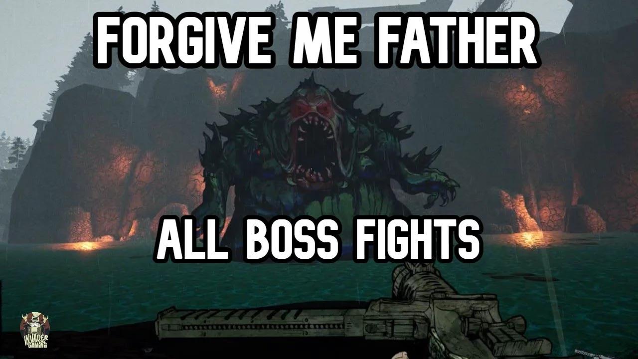 Forgive Me Father All Boss Fights- Ca'Tharsis, Azzyz, Big Ugly Fish ...