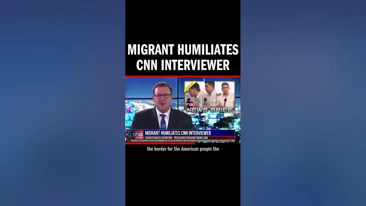 Migrant Humiliates CNN Interviewer