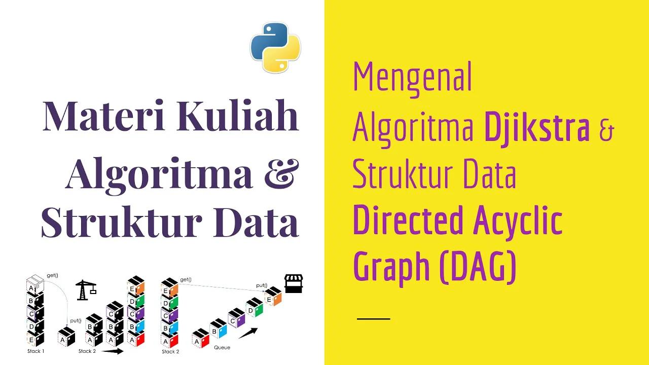 Algoritma Pemrograman 12 | Mengenal Algoritm Djikstra & Struktur Data ...