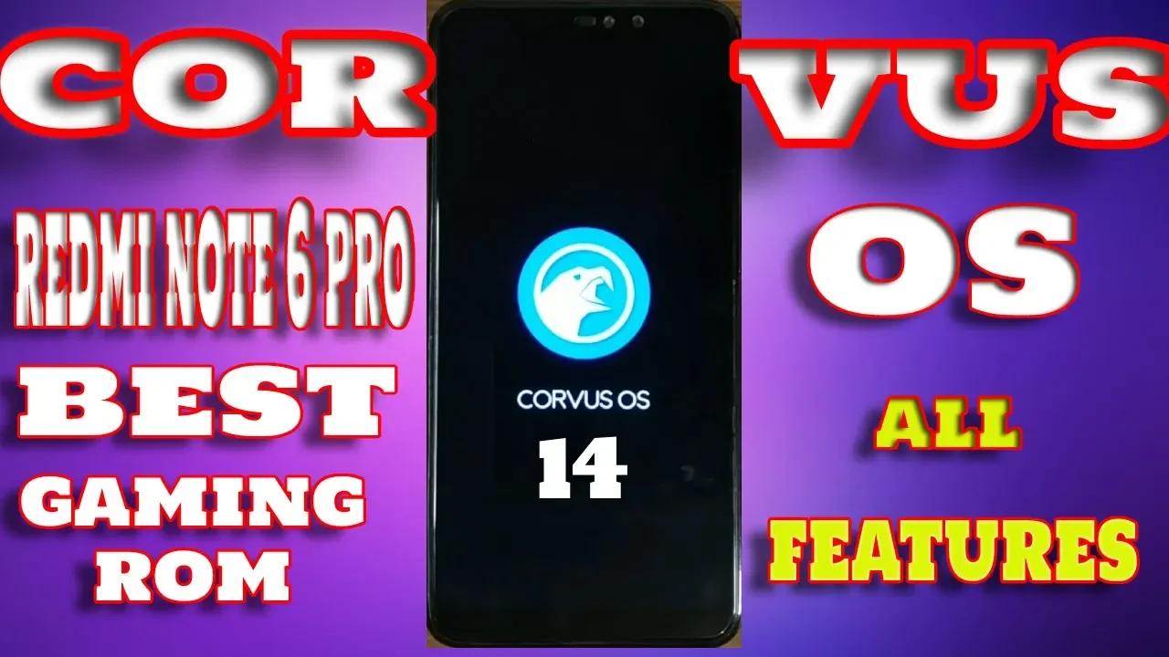 CORVUS OS V.14 || BEST GAMING OS || REDMI NOTE 6 PRO || ALL FEATURES | 2021🔥🔥