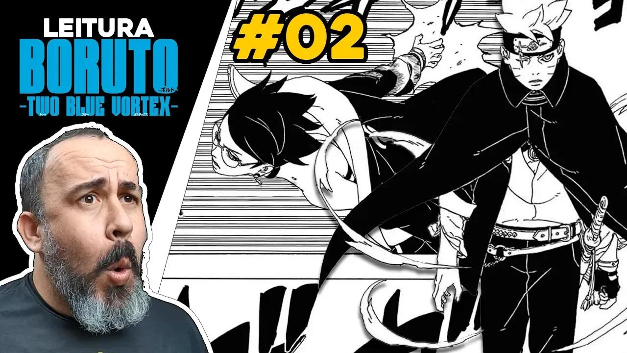 CODE REVELA PASSADO ENTRE BORUTO | lendo mangá: Boruto Two Blue Vortex Capitulo 2