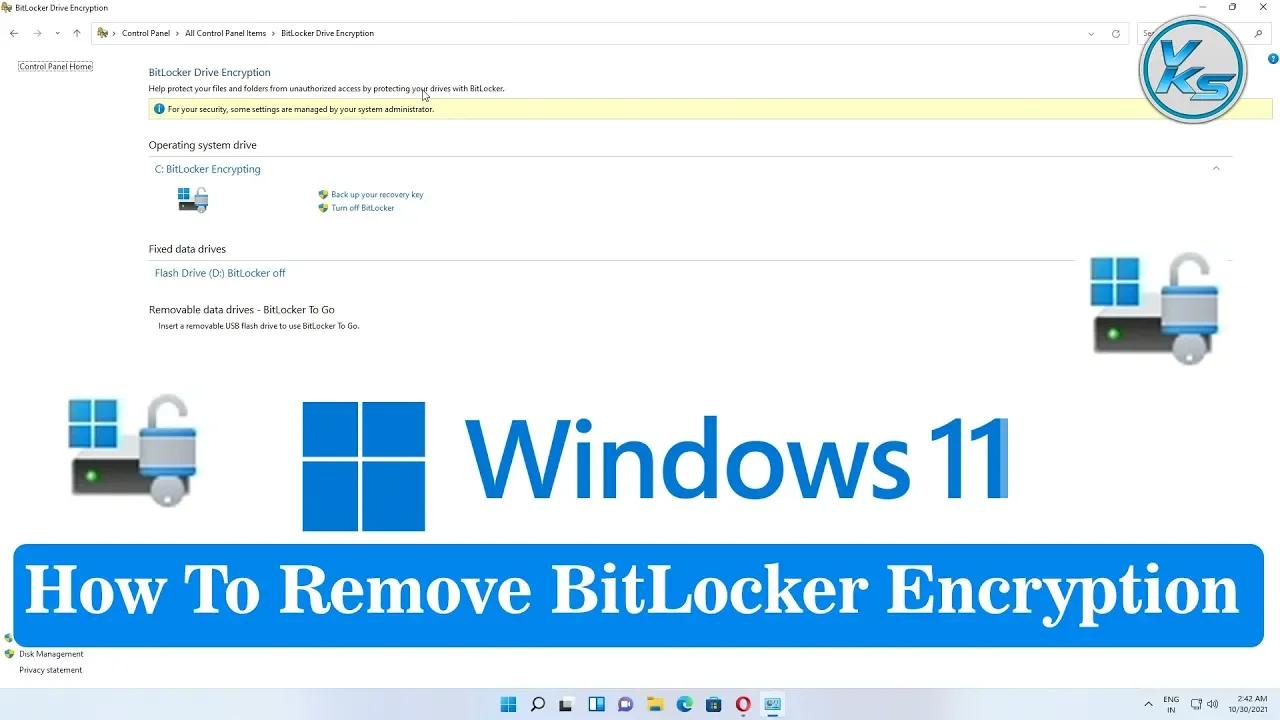 How To Remove BitLocker Encryption In Windows 11