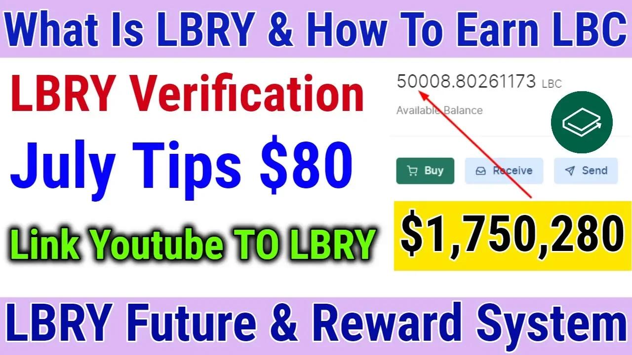 What Is LBRY Platform & How To Earn Free LBC Coin | July Tips $80 | LBRY Verification | LBRY Reward