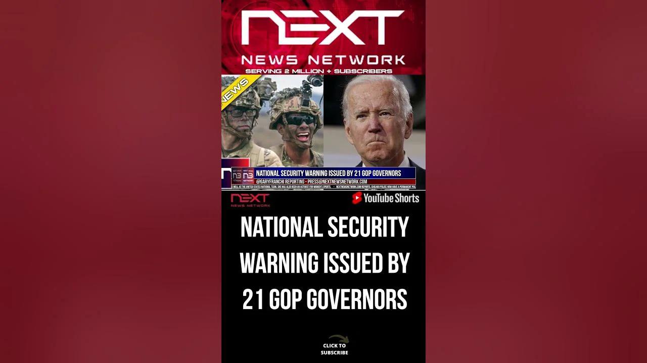 National Security Warning Issued By 21 GOP Governors #shorts