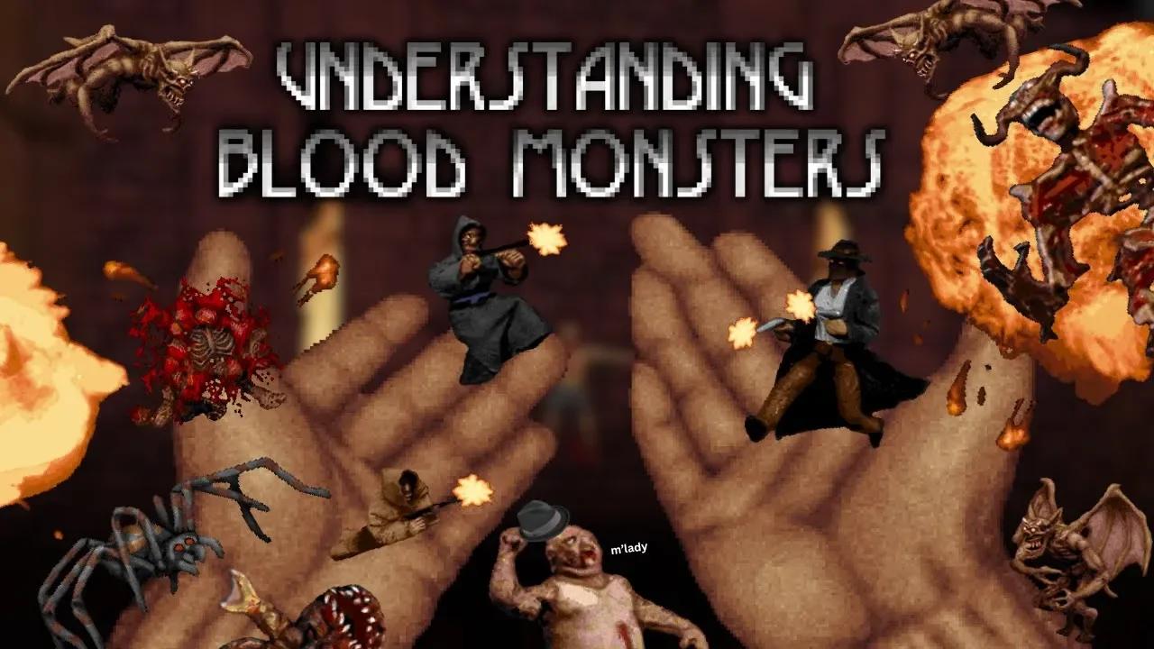 Understanding Blood Monsters