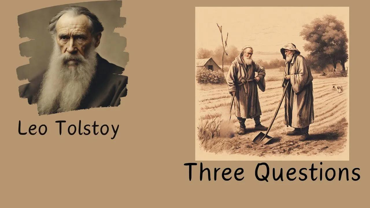 "The Three Questions" by Leo Tolstoy Summary in Hindi