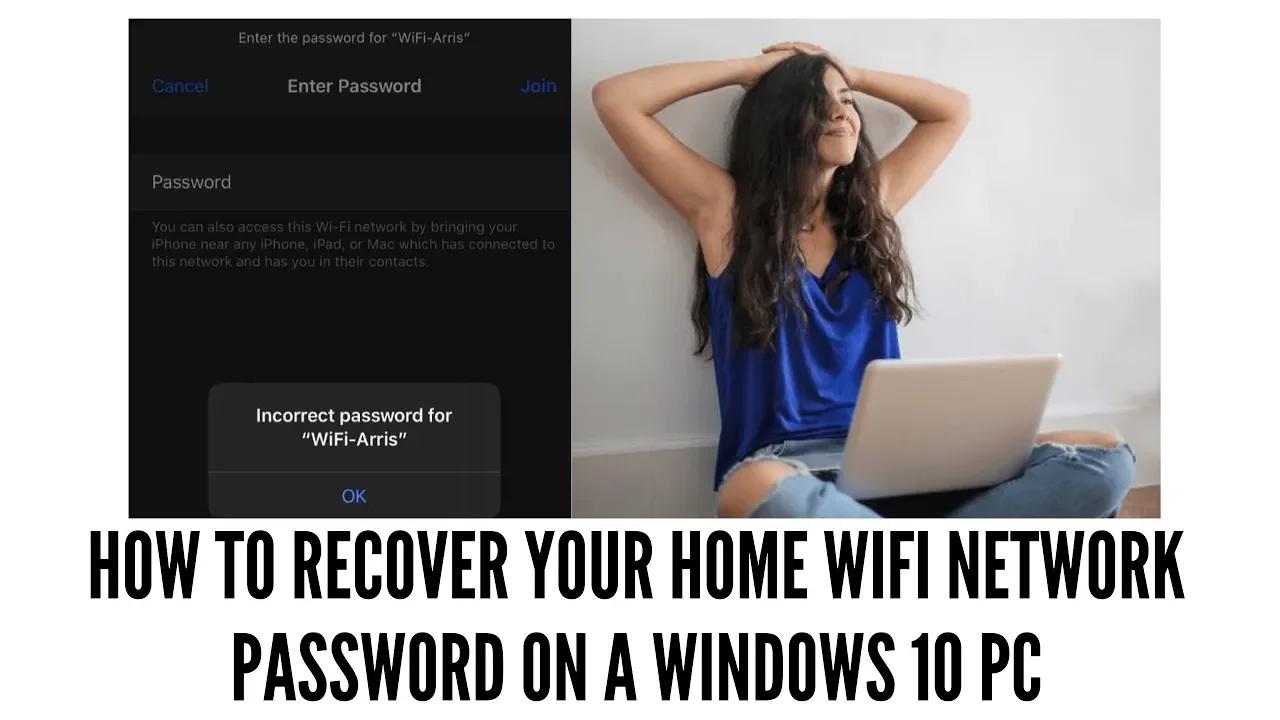 Avoid a network reset: How to recover your home WiFi Network password ...