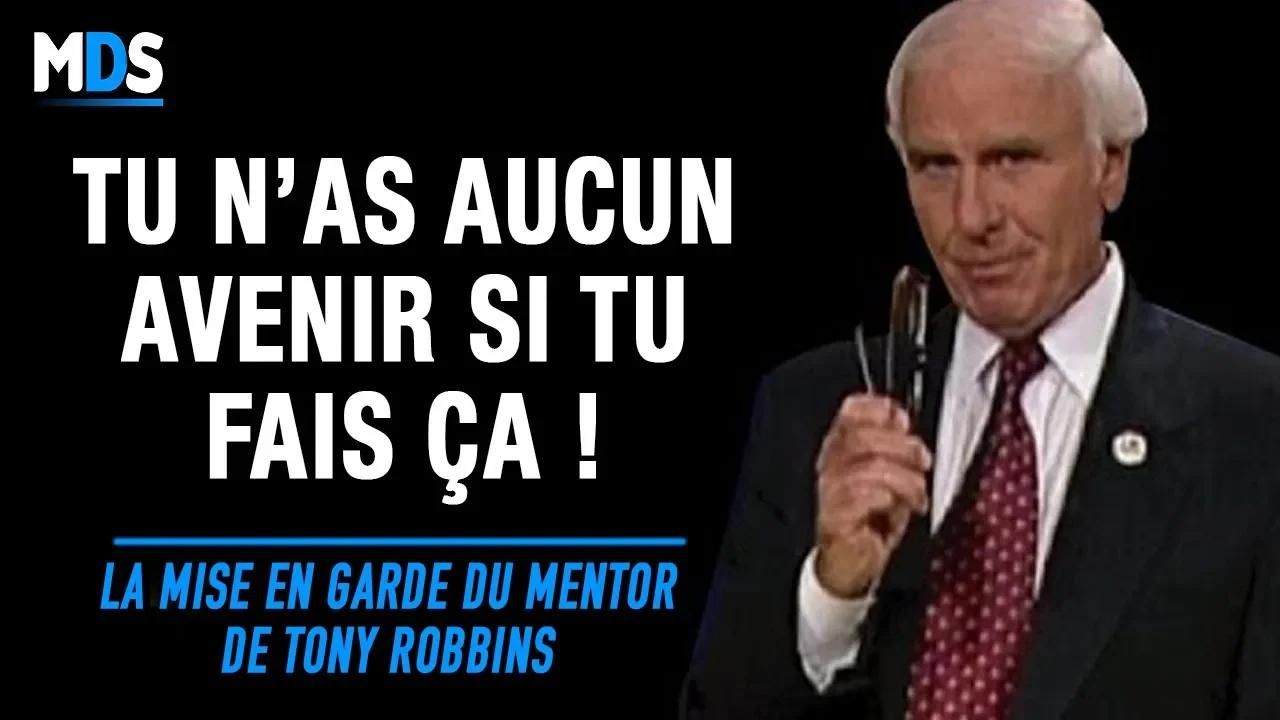 La Mise en Garde d'un des Plus Grands Coachs de Développement Personnel ...