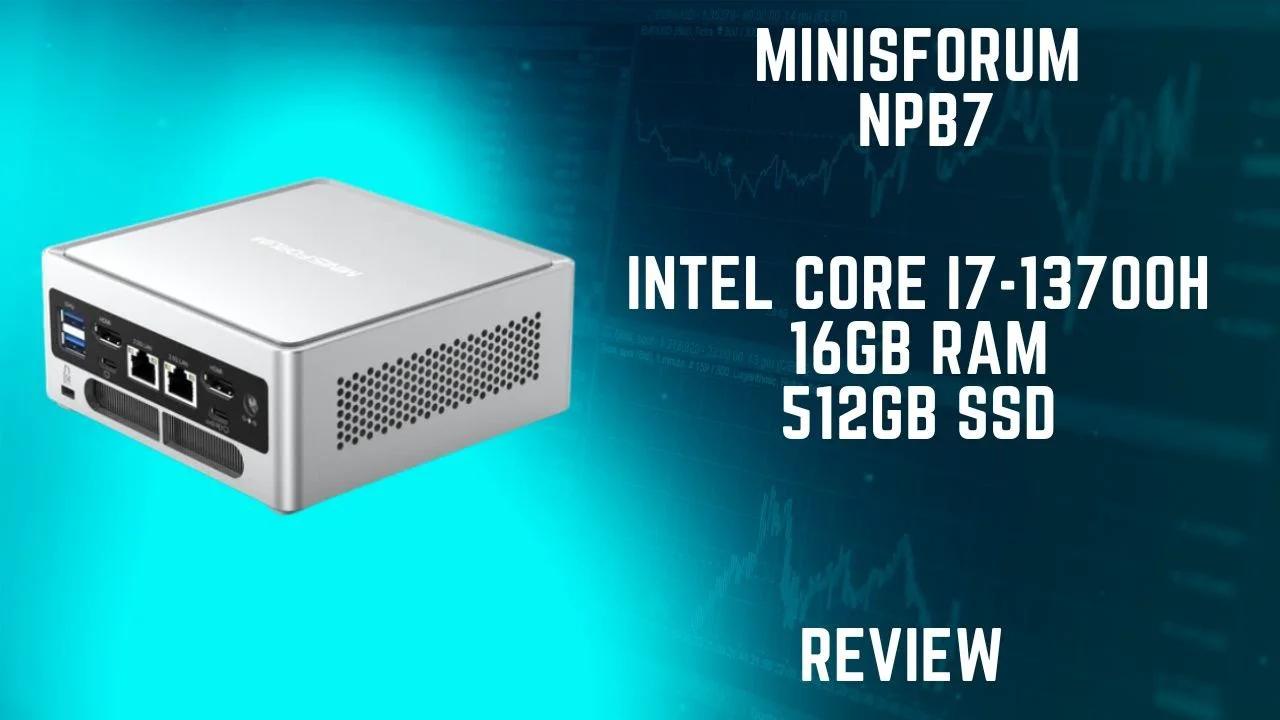 MinisForum NPB7 Mini PC with Intel Core™ i7-13700H, Dual High-speed USB4 Ports and SSD cooler