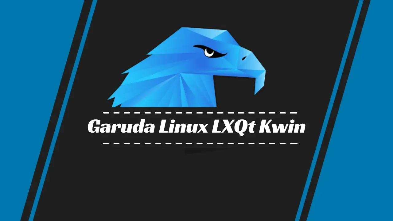 COMO INSTALAR O GARUDA LINUX 2021 COM INTERFACE LXQT KWIN | Distro ...