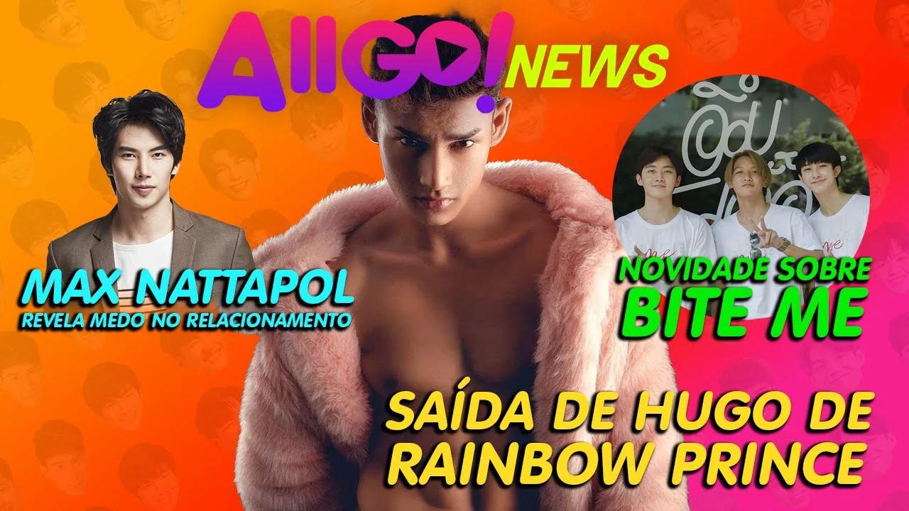 🔴SAÍDA DE HUGO DE RAINBOW PRINCE; MAX REVELA MEDO NO RELACIONAMENTO; NOVIDADES DE BITE ME