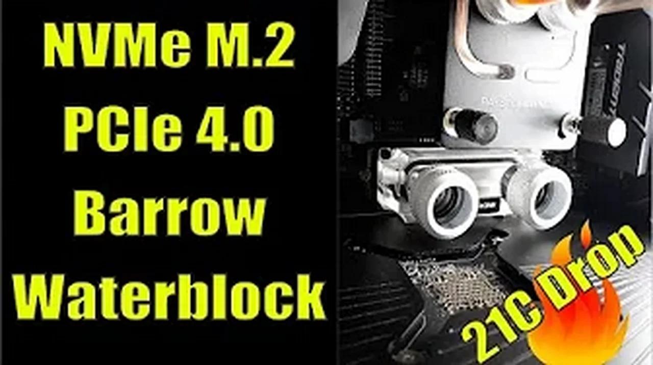 PCIe 4.0 M.2 SSD NVMe BARROW Waterblock on Sabrent Rocket + 21C Temp ...