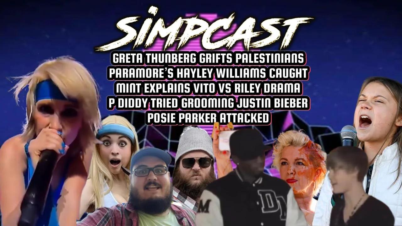 SimpCast! Vito VS Riley! P Diddy & Justin Bieber! Hayley Williams ...