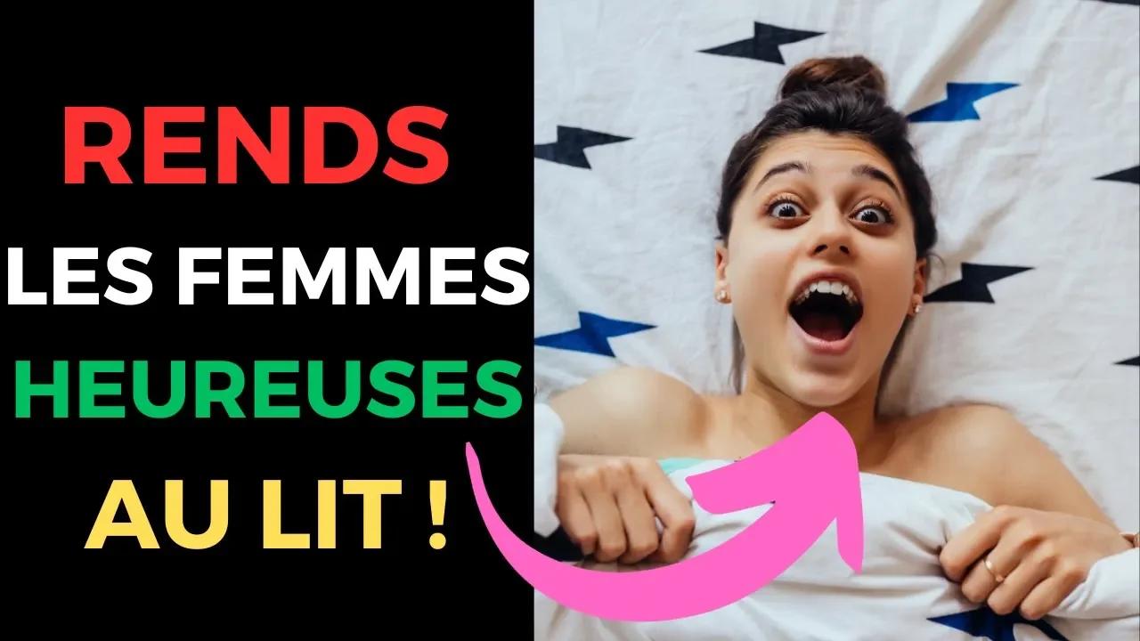 Comment Faire Jouir une Femme 99% du temps