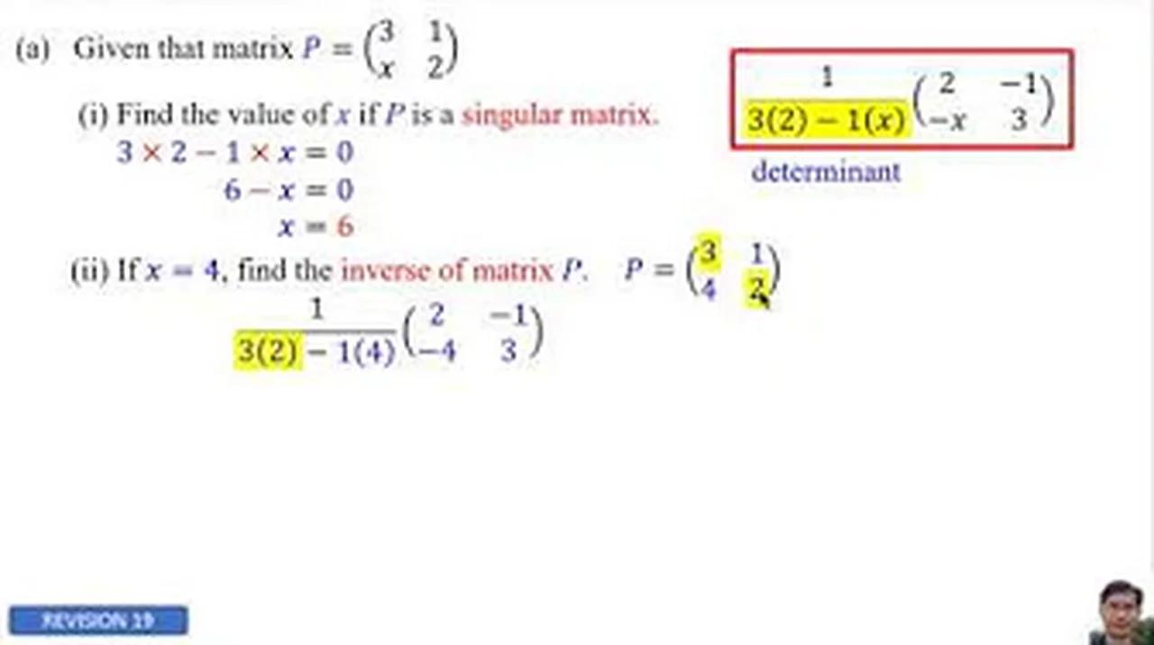 SPM Mathematics Revision 19-Singular Matrix, Determinant of Matrix, Inverse Matrix, Solve Equations