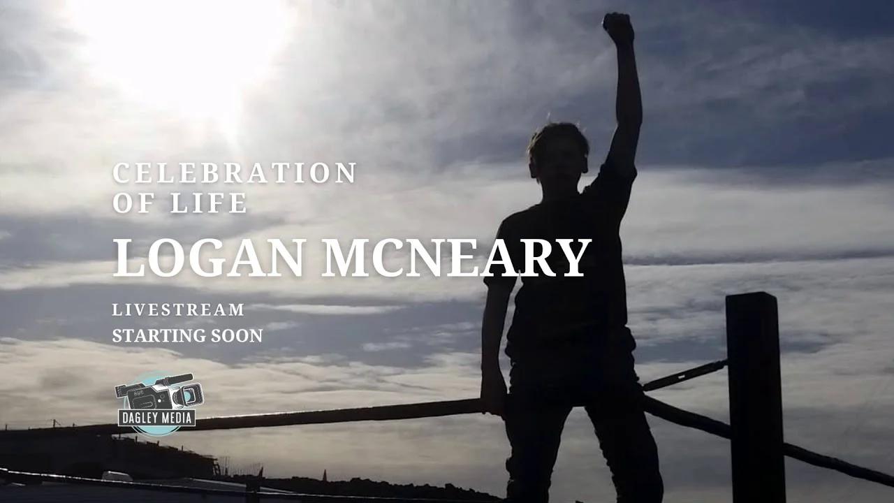 Celebration Of Life - Logan McNeary (Livestream Edit)