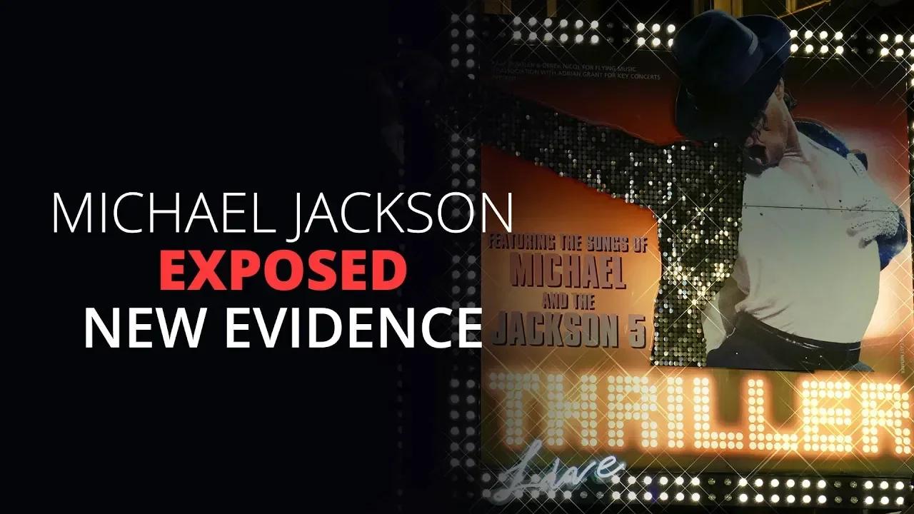 Michael Jackson EXPOSED - New Evidence