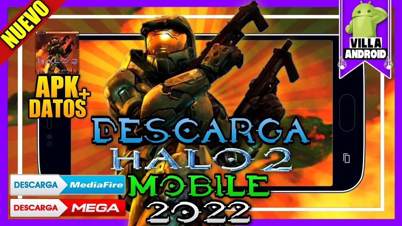COMO DESCARGAR E INSTALAR HALO 2 MOBILE PARA ANDROID 2022 | VillaAndroid
