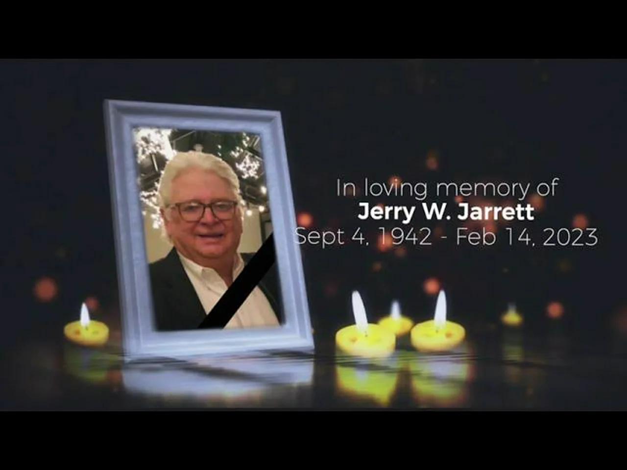 In Loving Memory of Jerry Jarrett