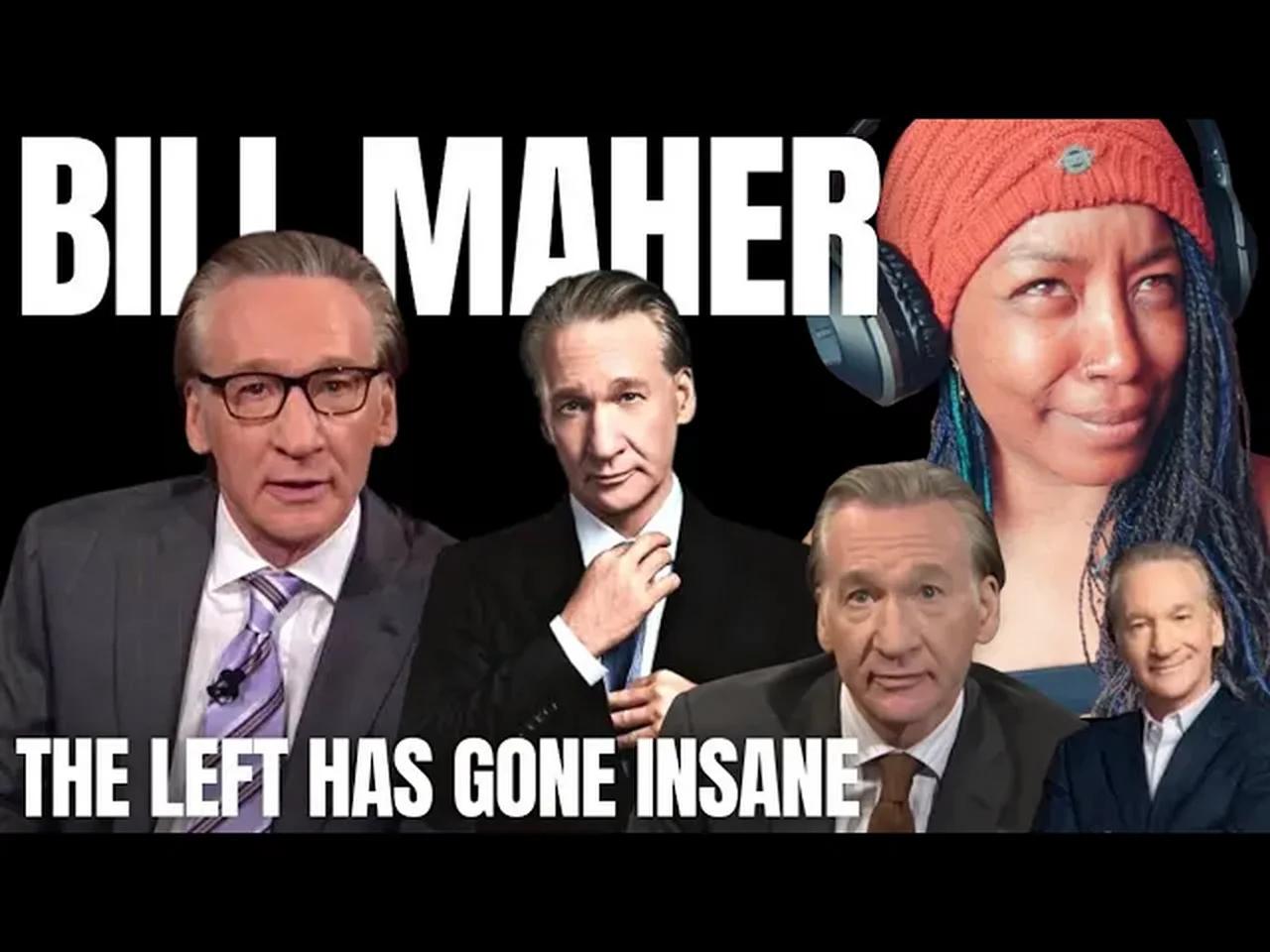 Bill Maher - How The Left Was Lost - { Reaction } - Bill Maher New Rule ...