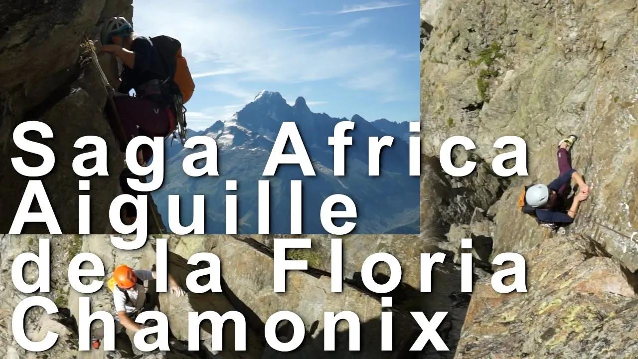 Saga Africa Aiguille de la Floria Aiguilles Rouges Chamonix-Mont-Blanc ...