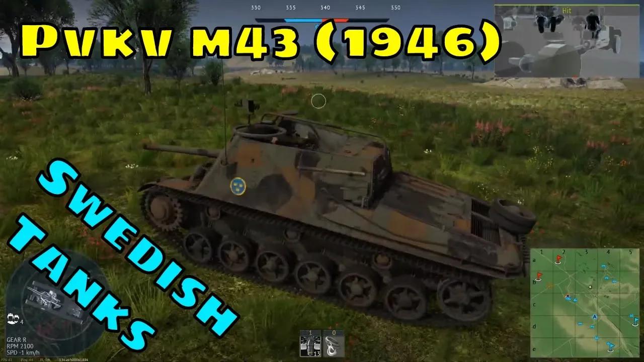 War Thunder Pvkv m43 (1946) on Mozdok - Swedish Tanks | 05war