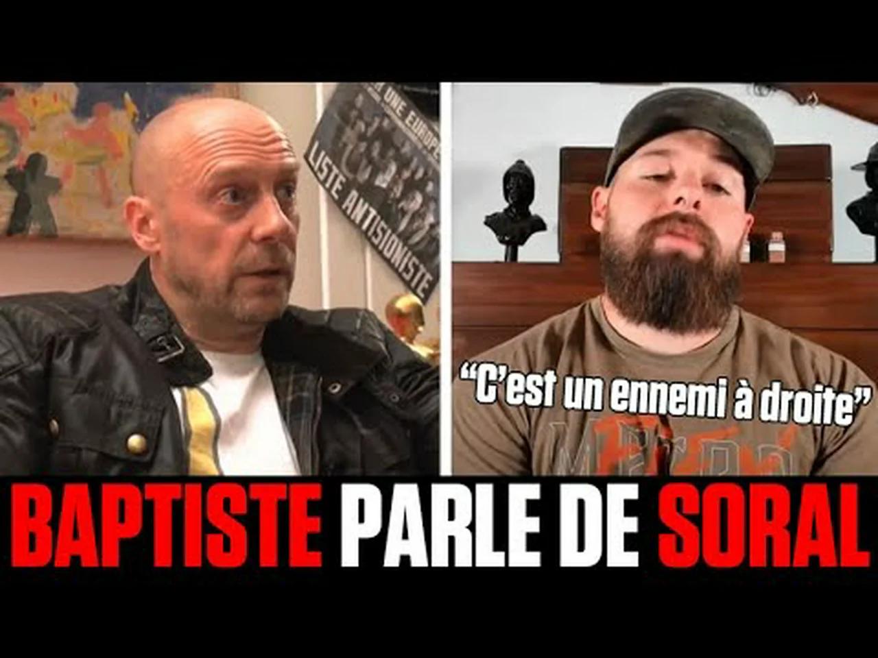 BAPTISTE MARCHAIS parle de SORAL : "C'est un ENNEMI à droite"