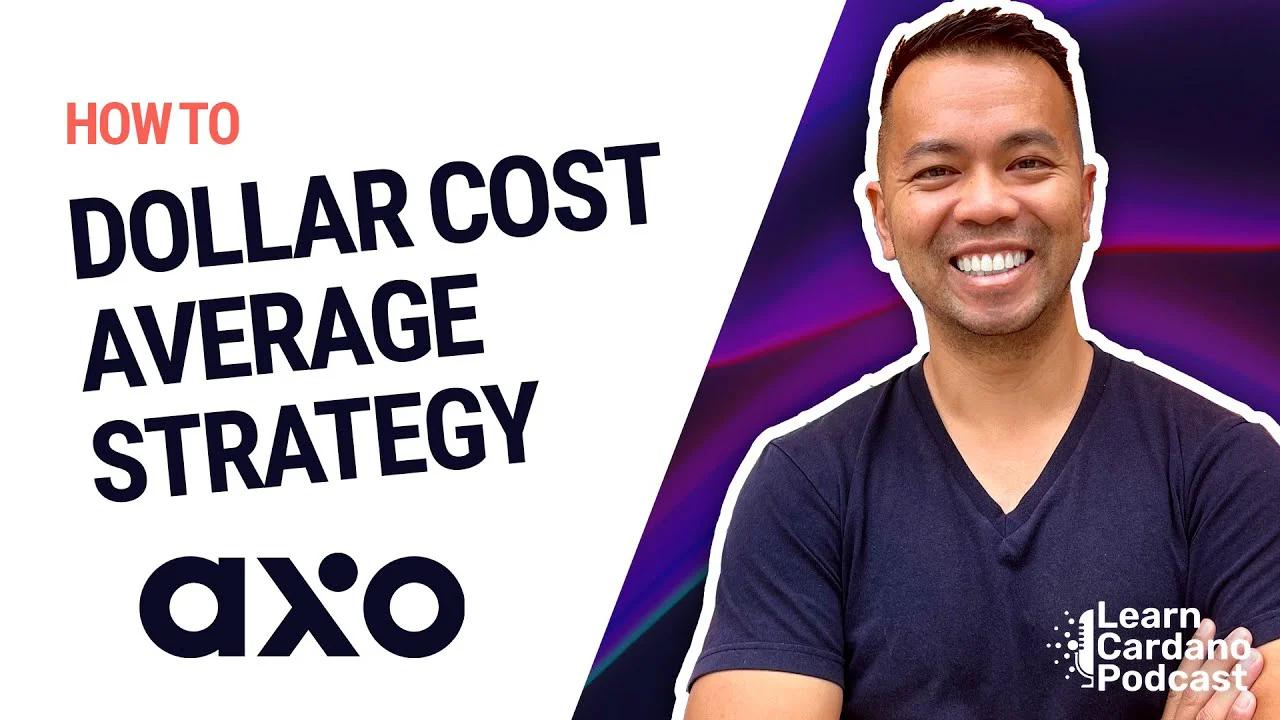 Dollar Cost Averaging on Axo, a Cardano Decentralised Exchange