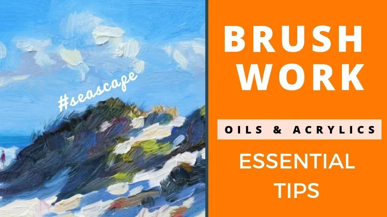 Essential Brushwork Tips For Oils And Acrylics Seascape Painting