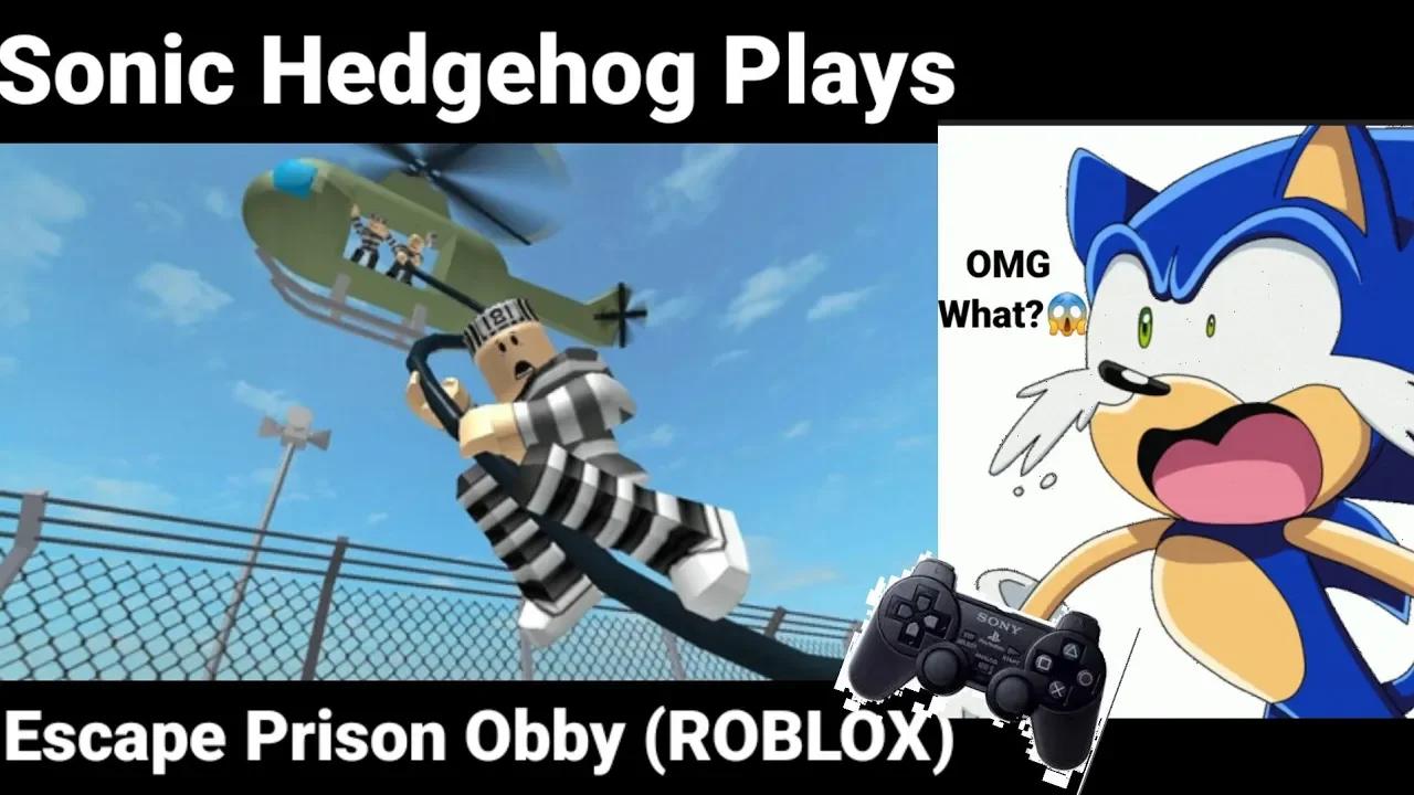 Sonic Hedgehog Plays Escape Prison Obby (ROBLOX)
