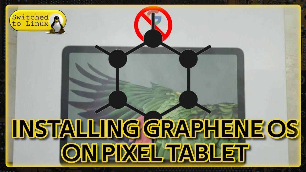 Installing GrapheneOS on a Pixel Tablet