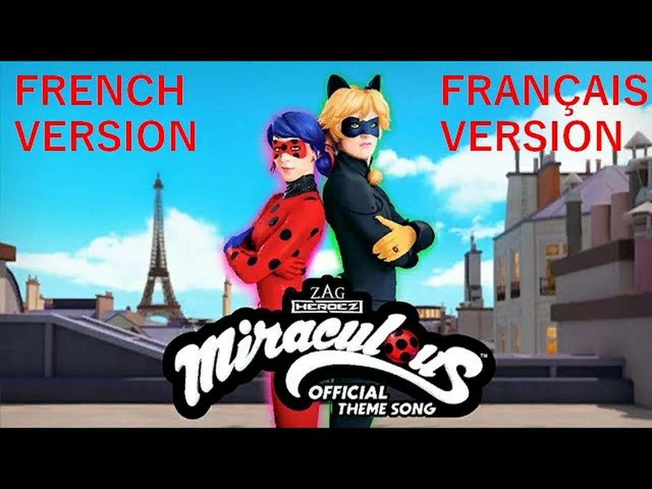 Miraculous Official Theme Song But In French! Just Dance