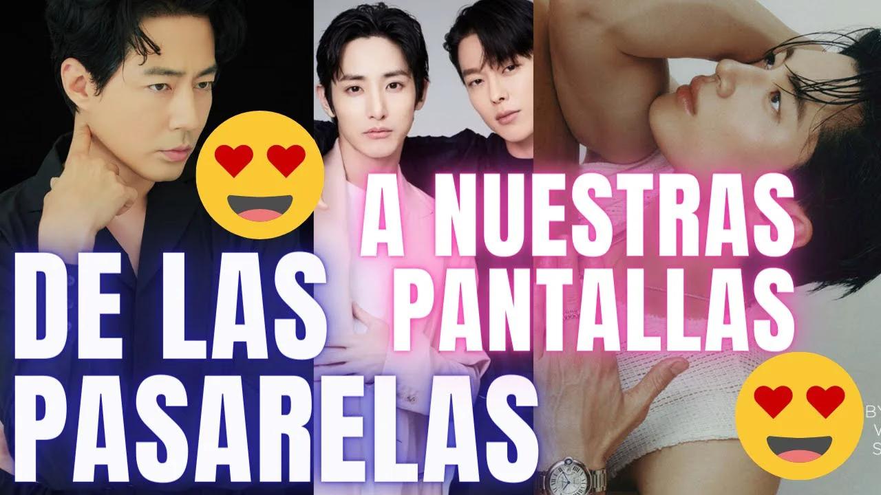 EX MODELOS QUE AHORA SON ACTORES PRINCIPALES EXITOSOS EN K-DRAMAS😍 DE ...