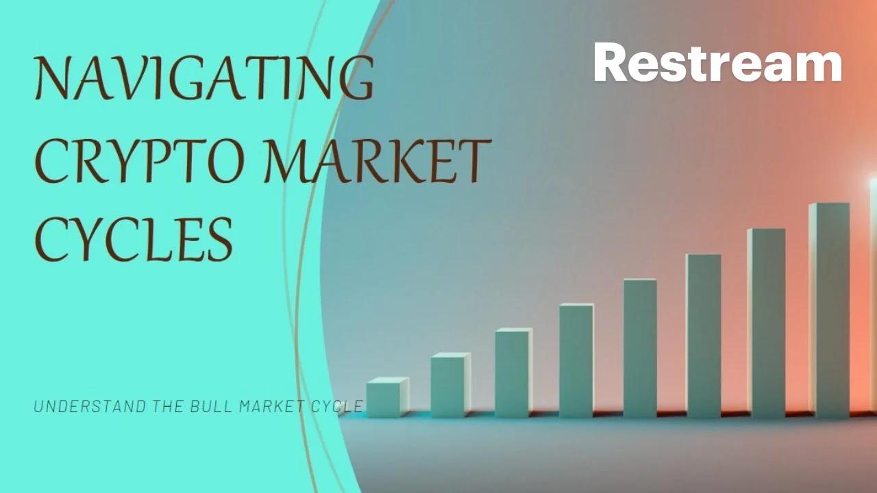 Navigating Crypto Market Cycles: Lessons from the Past and Future Outlook