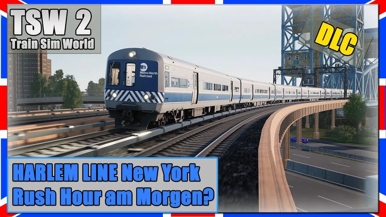 Train Sim World 2 | HARLEM LINE | Rush Hour in New York? | Metro North ...