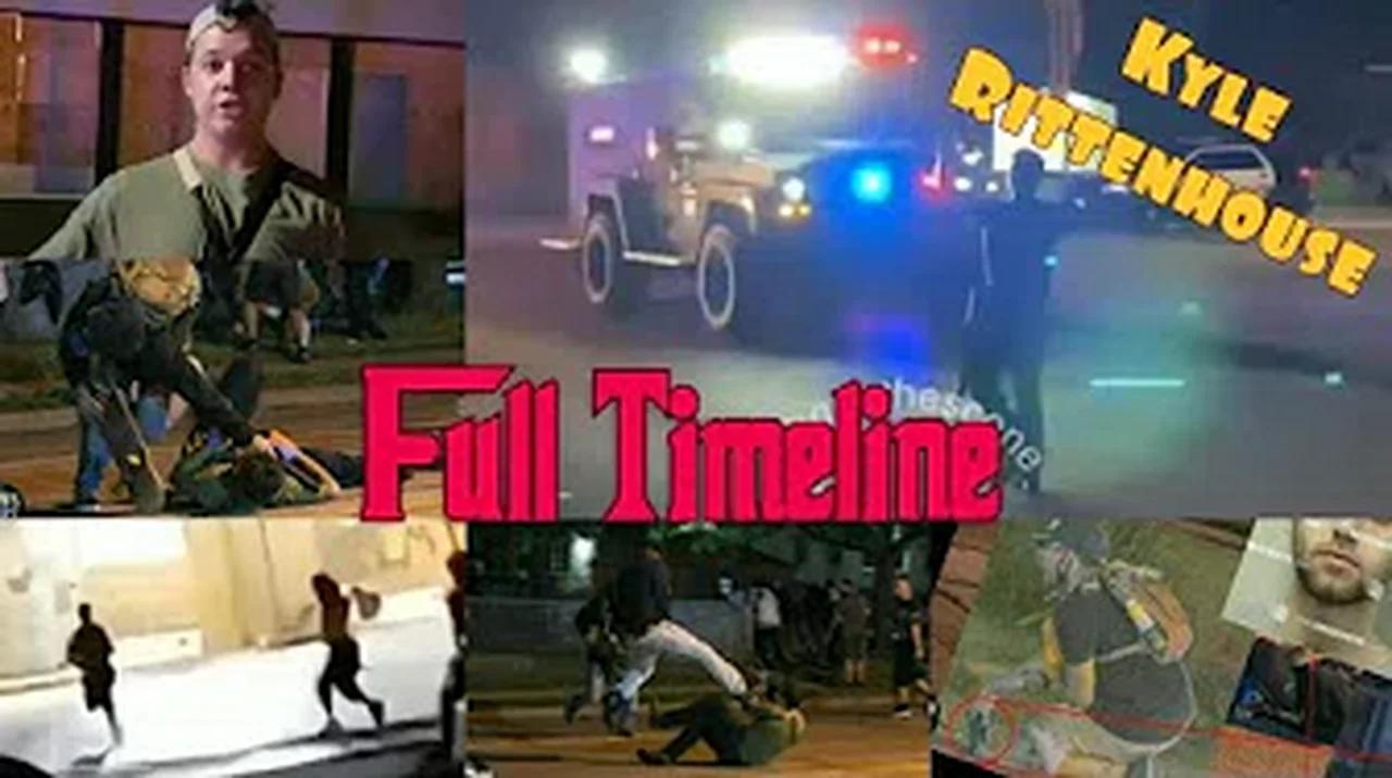 Full Complete Timeline of Kyle Rittenhouse White Militia Shooting ...