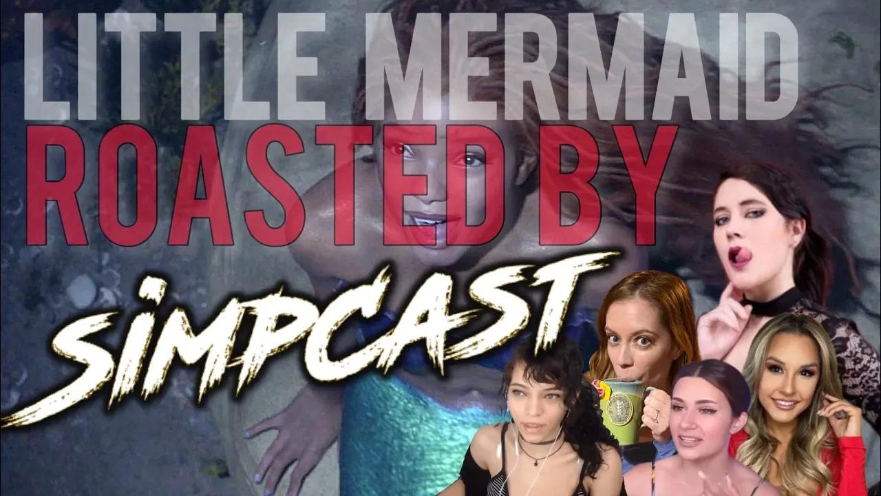 SimpCast Reacts to NEW Little Mermaid Trailer! Chrissie Mayr, Brittany ...