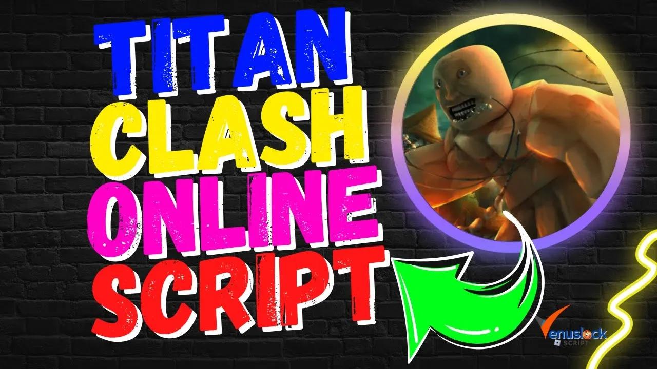 Titan Clash Online Script ROBLOX | Infinite Gas | Aura Damage | Working