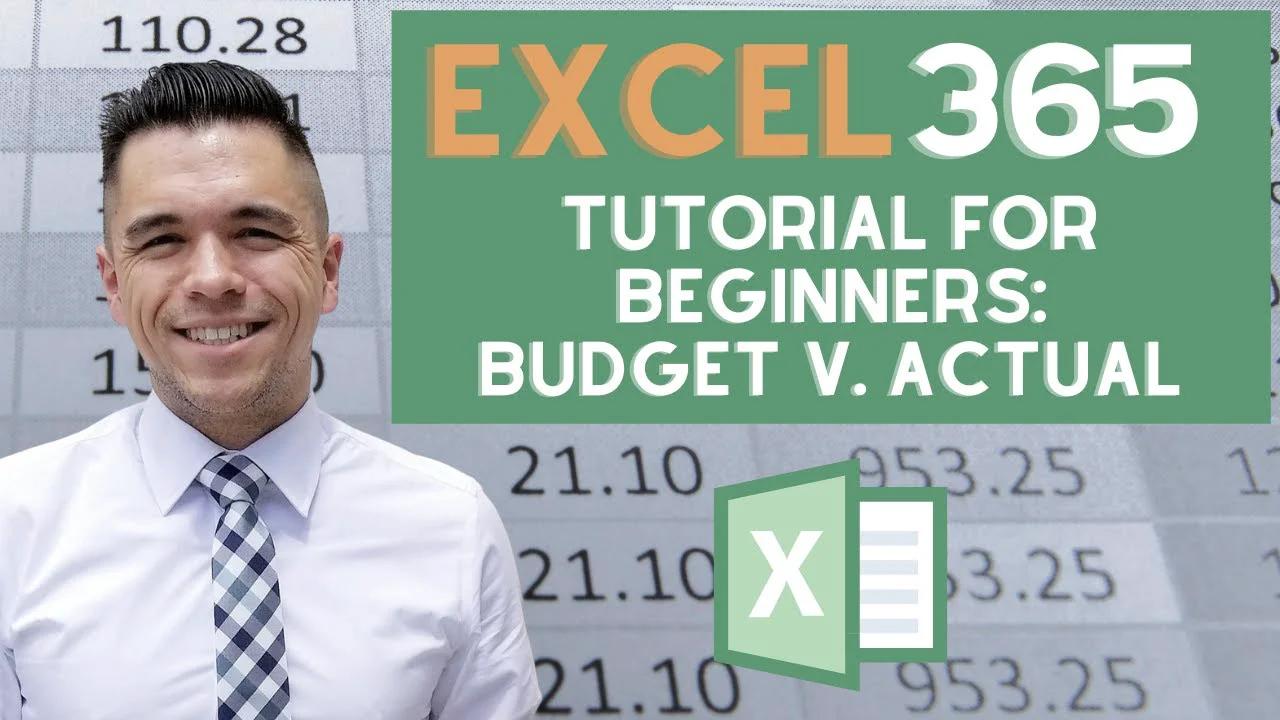 Excel 365 Tutorial for Beginners | Basic Budget versus Actual ...