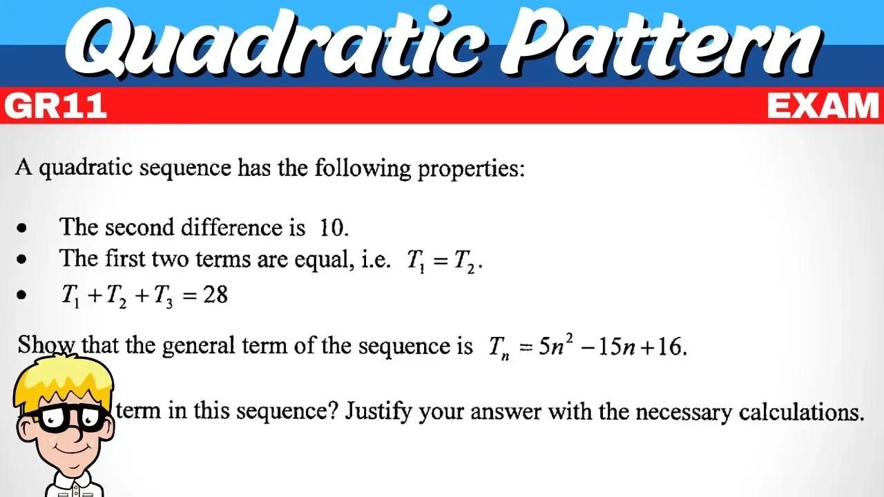 Quadratic Pattern Grade 11 Exam