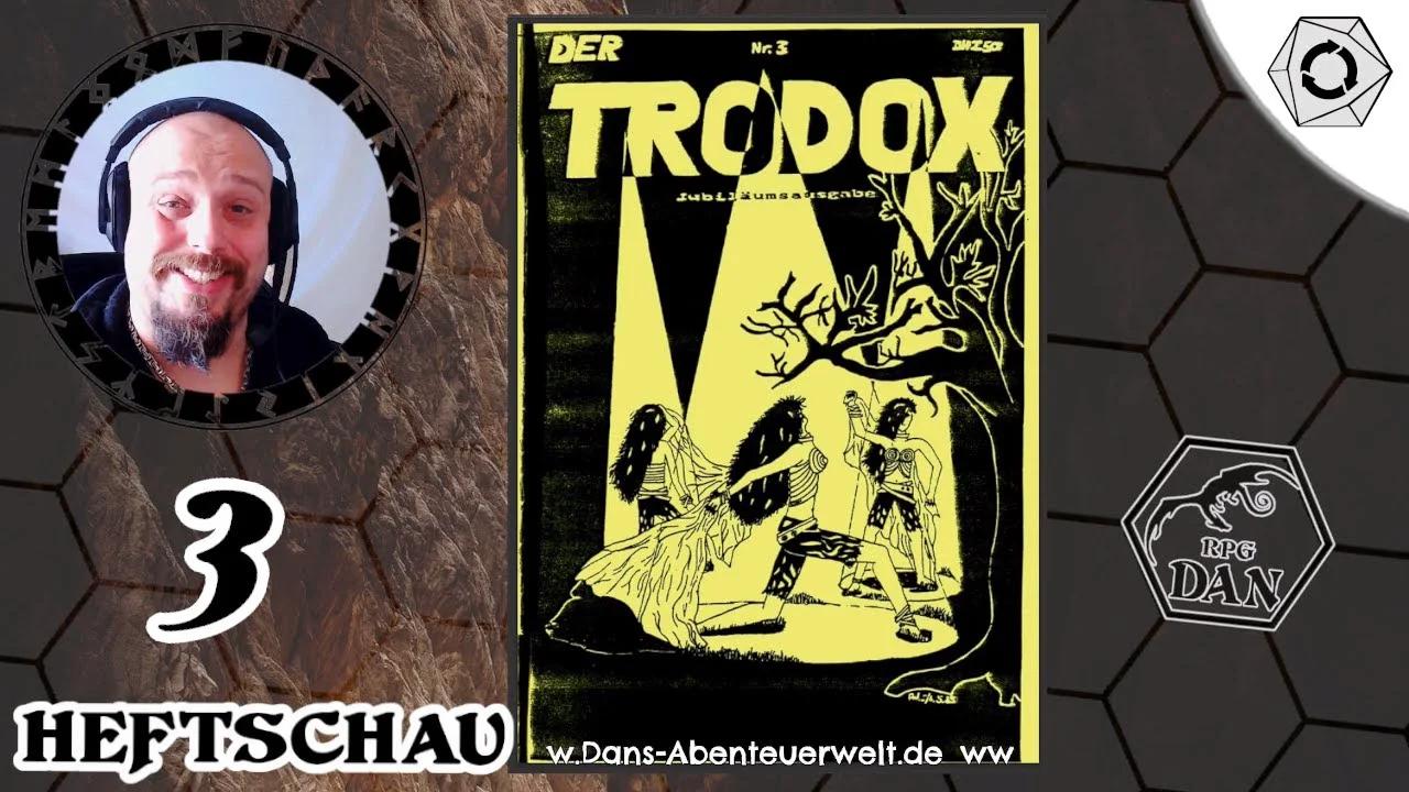 Fanzine: TRODOX 📚 Heft 3: troTOXISCH und ein Dorf im Bornland ...
