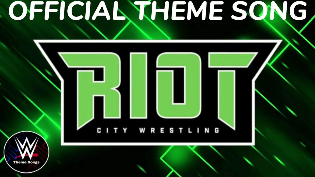 Riot City Wrestling Official Theme Song - "Riot City"