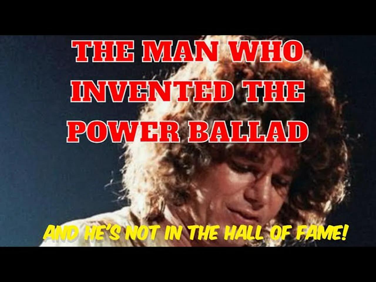 The Man Who Really Invented The Power Ballad