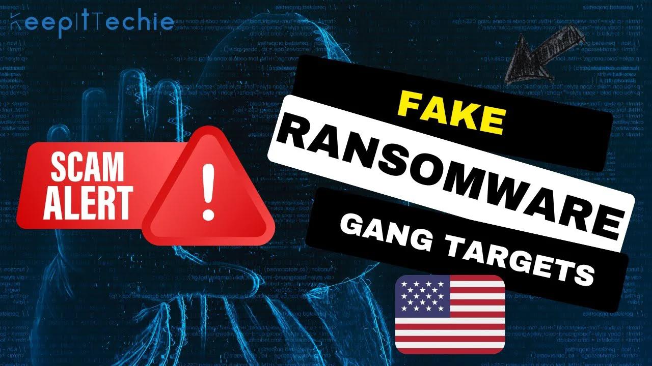 Beware of Fake Ransomware Gangs | Protect Your Organization Against ...