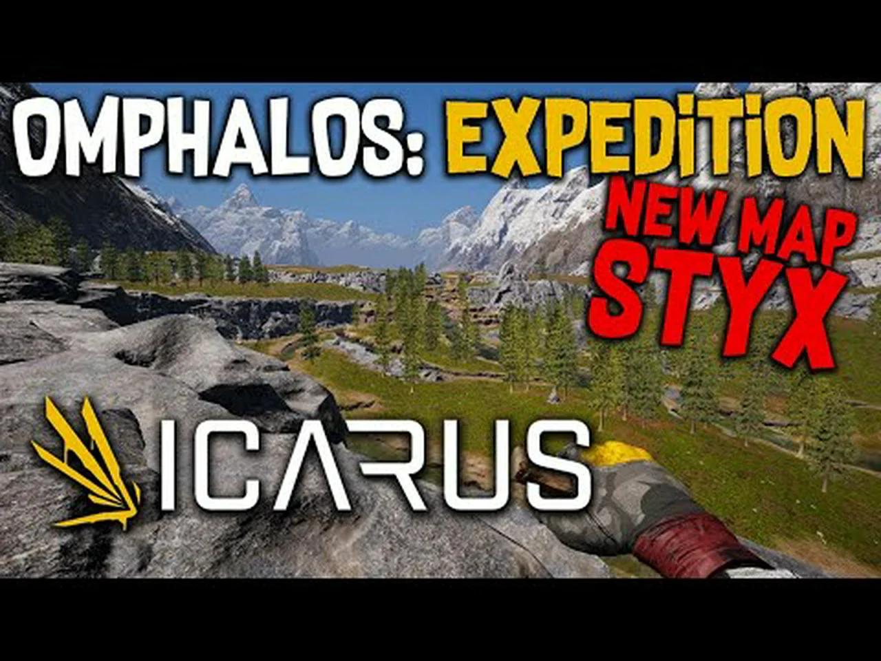 ICARUS - OMPHALOS: EXPEDITION - NEW MAP STYX